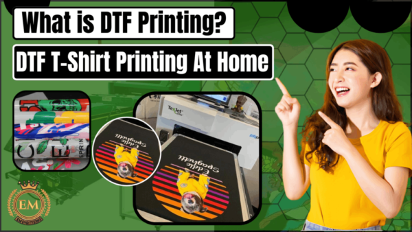 What Is DTF Printing DTF Shirt Printing At Home
