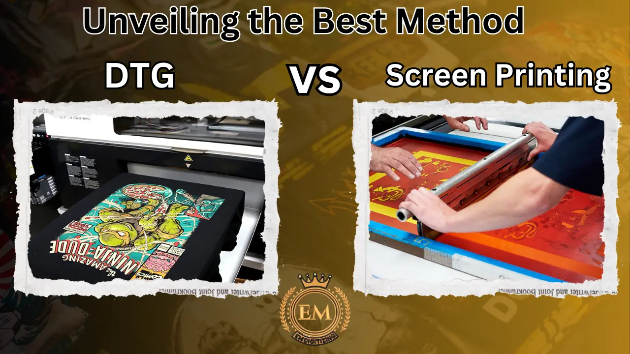 DTG vs Screen Printing: Unveiling the Best Method