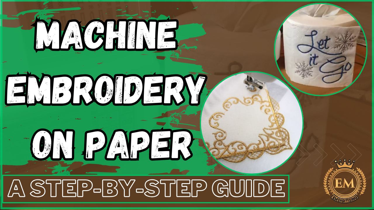 Machine à broder sur papier: Un guide étape par étape