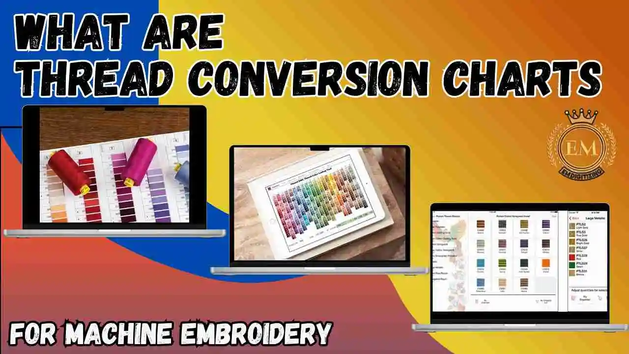 What are Thread Conversion Charts for Machine Embroidery?