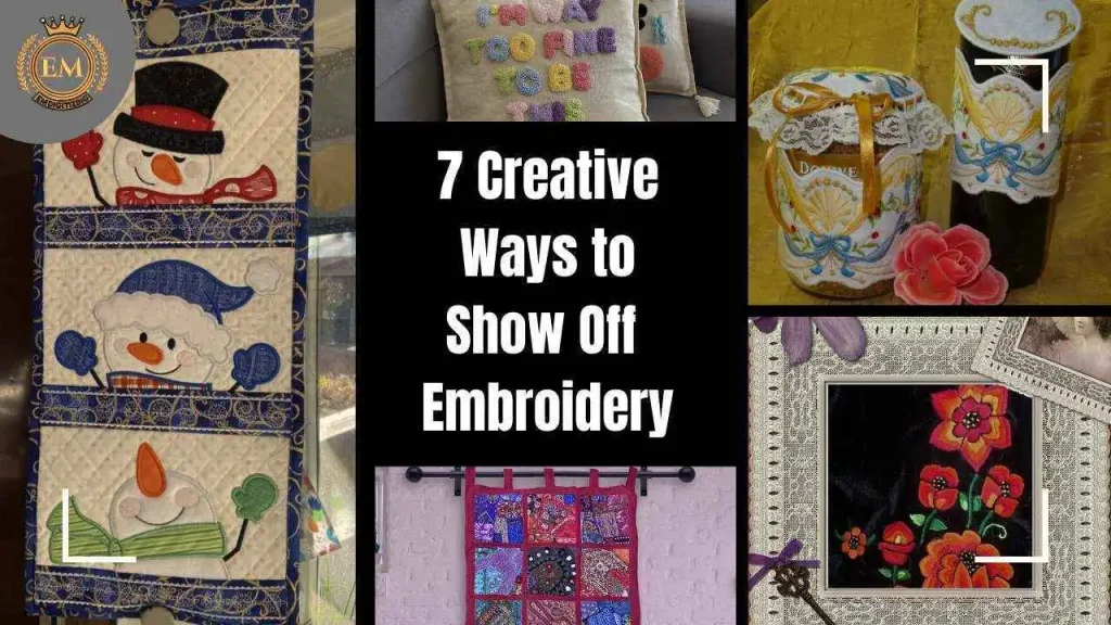How to Display Embroidery in Your Home – 7 Fun & Simple Ideas
